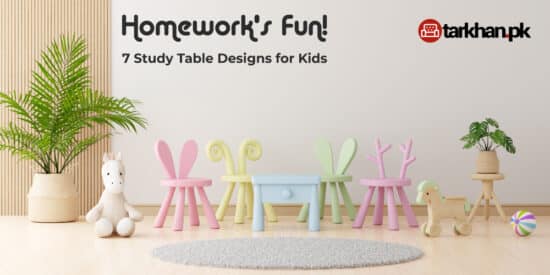 Homework’s Fun! – 7 Study Table Designs for Kids - Tarkhan.pk